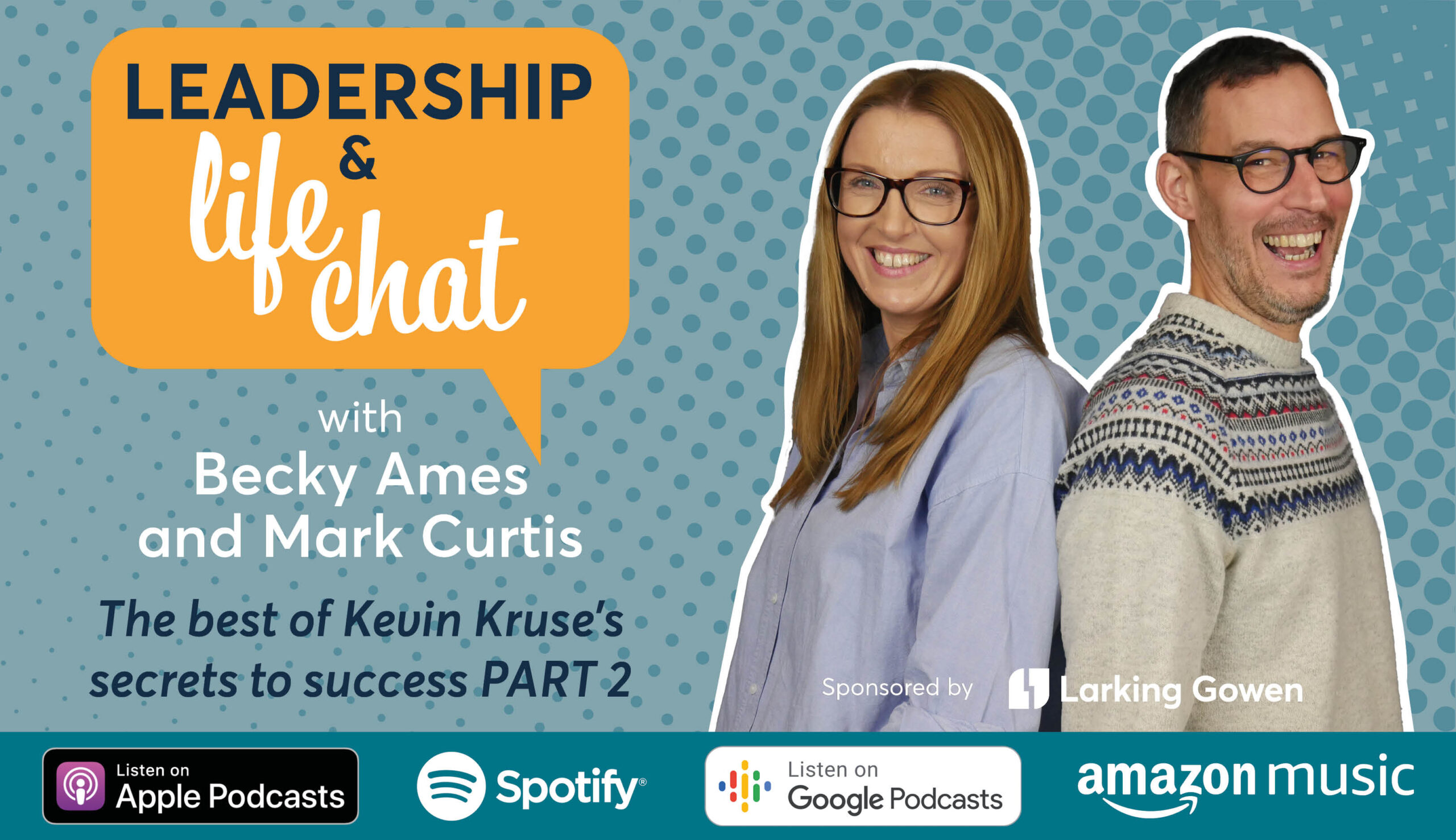 Leadership & Life Chat - The best of Kevin Kruse’s secrets to success ...